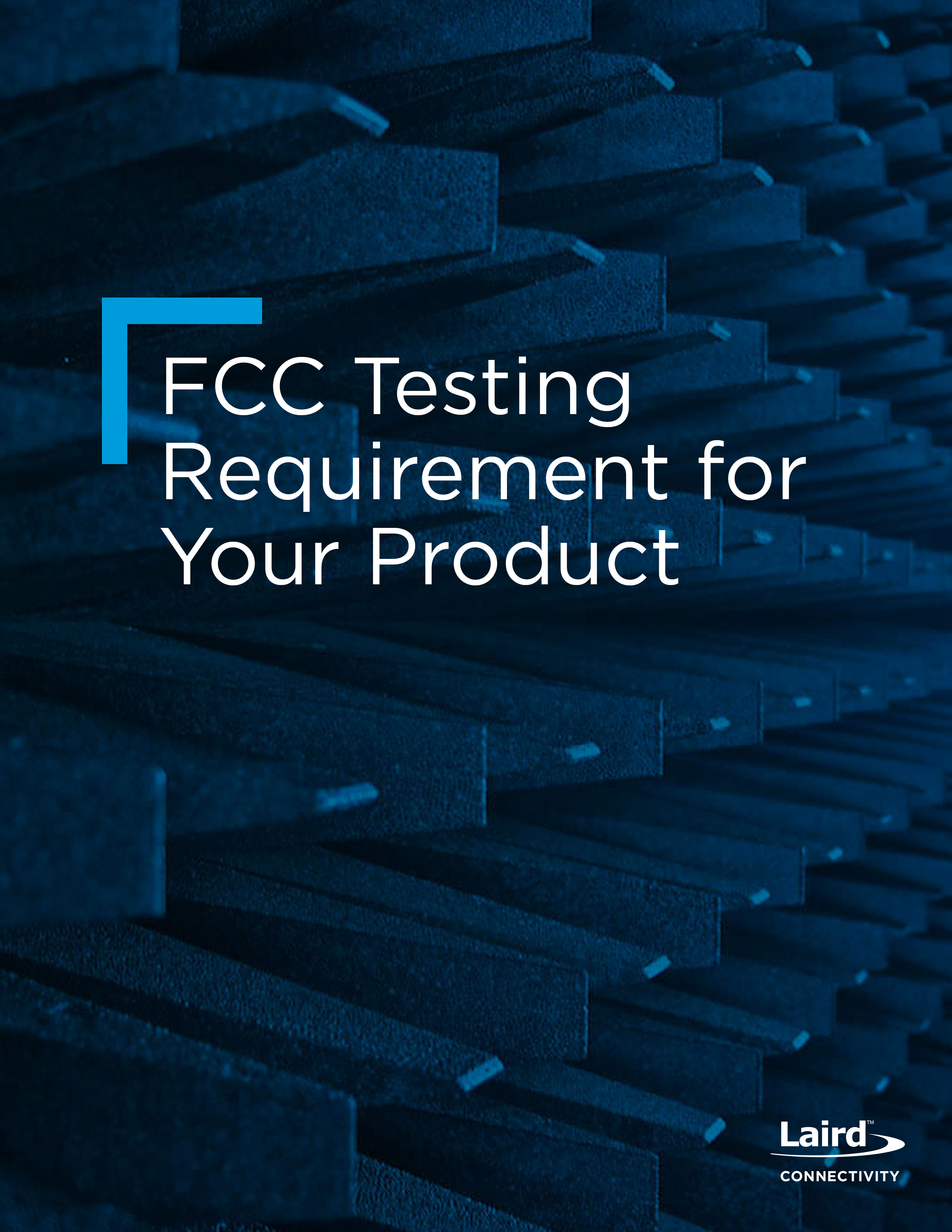 FCC Testing Requirement for Your Product | Ezurio